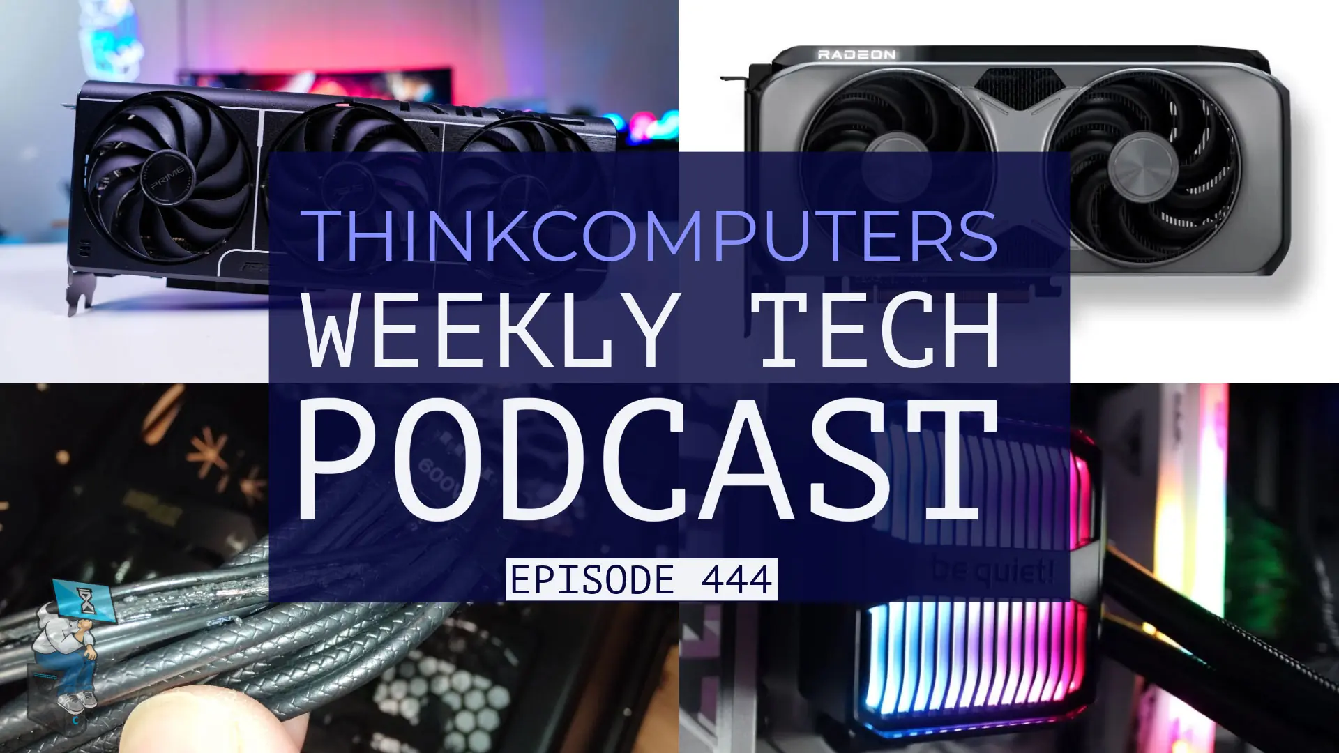 ThinkComputers Podcast #444 - RTX 5060 Ti, RX 9060 XT Specs, Walmart ...