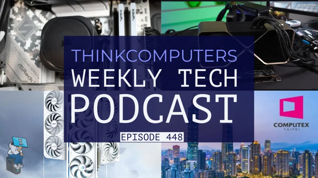 Computex 2025 Coverage | ThinkComputers.org: The Place All About Computers