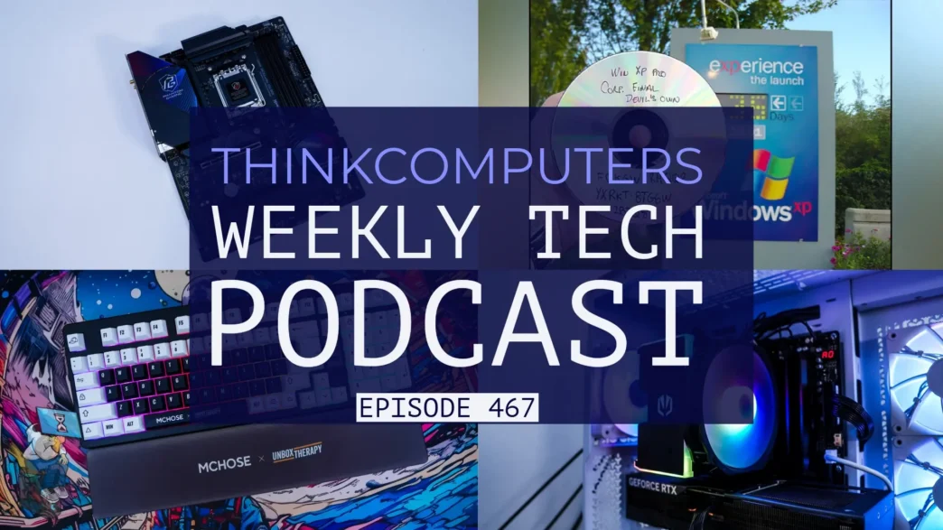 ThinkComputers Podcast #467 - Windows 10 EOL, Battlefield 6, MCHOSE ...