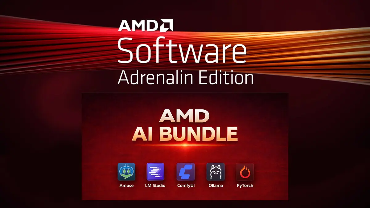 AMD Simplifies AI Development with New 'AI Bundle' in Adrenalin Drivers ...